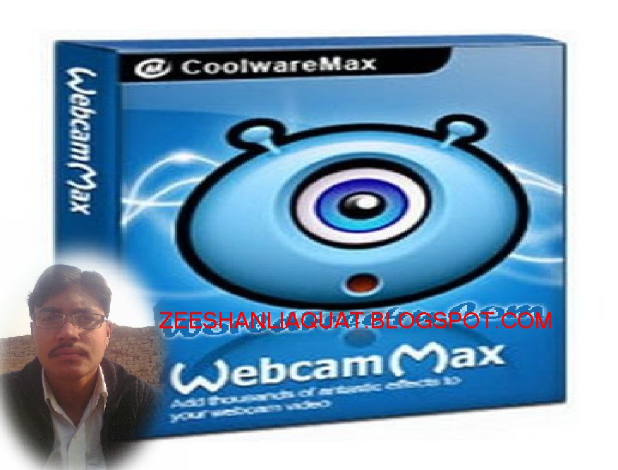 WEBCAM MAX 7.6.4.8 WITH PATCH AND KEYGANE ~ REGISTER SOFTWARES