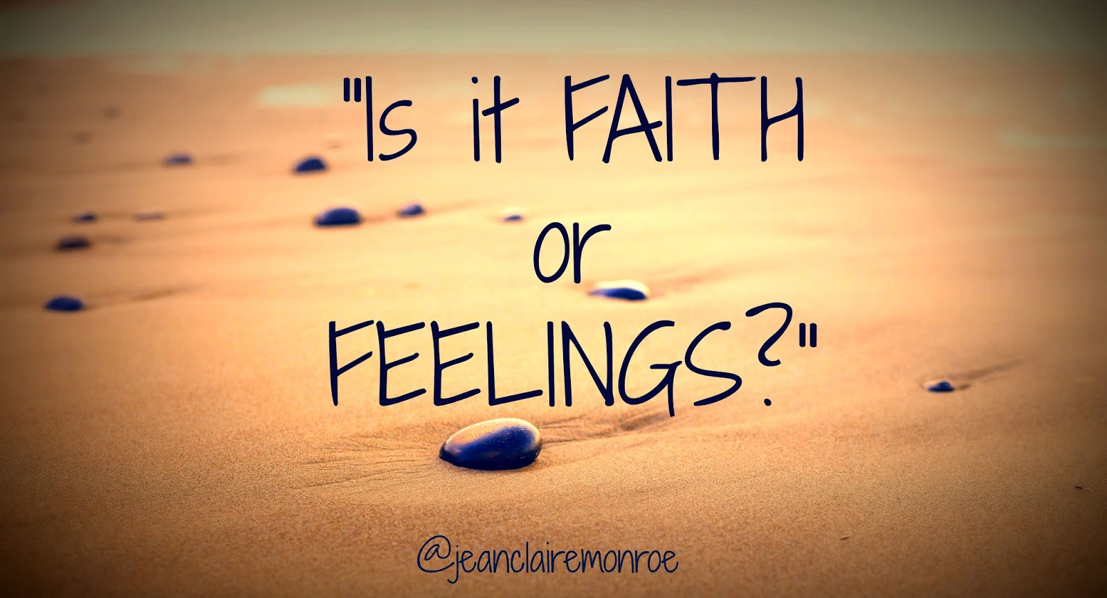 Vogue Happiness: Faith vs. Feelings