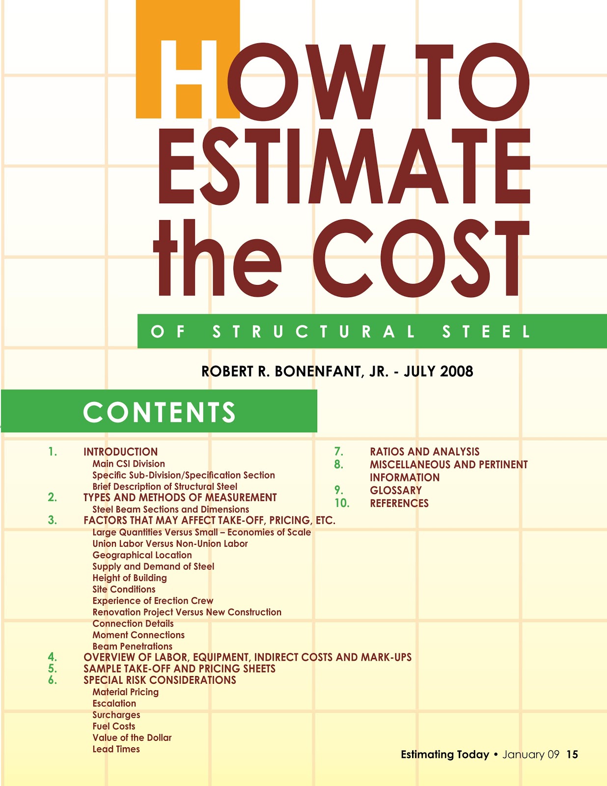 Jurukur Bahan: How To Estimate The Cost Of Structural Steel
