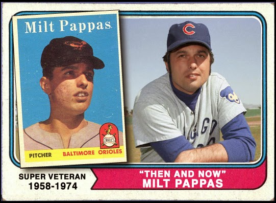 WHEN TOPPS HAD (BASE)BALLS!: THEN AND NOW #34: MILT PAPPAS 1974