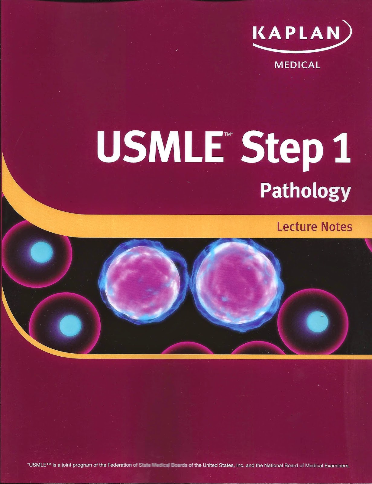 Kaplan USMLE Step 1 Pathology ~ medical