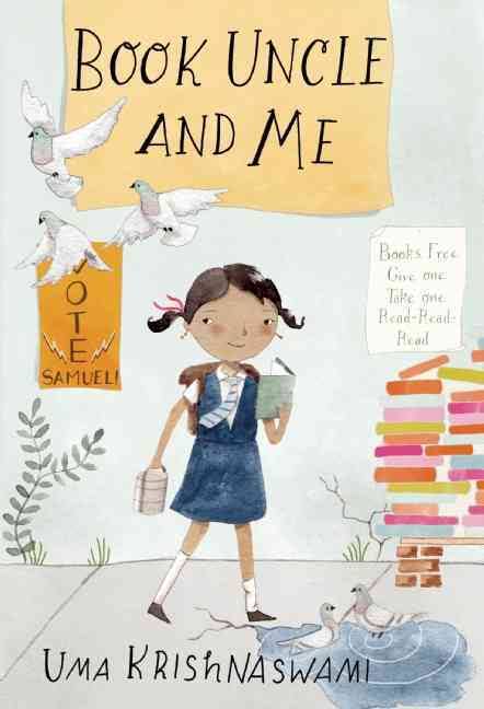 Randomly Reading: Book Uncle and Me by Uma Krishnaswami, illustrated by ...