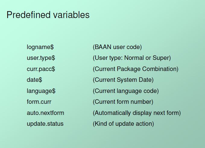 Full On Baan Predefined Variables