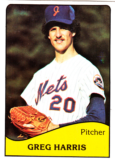 Early Eighties Mets Pitcher: Greg Harris (1981)