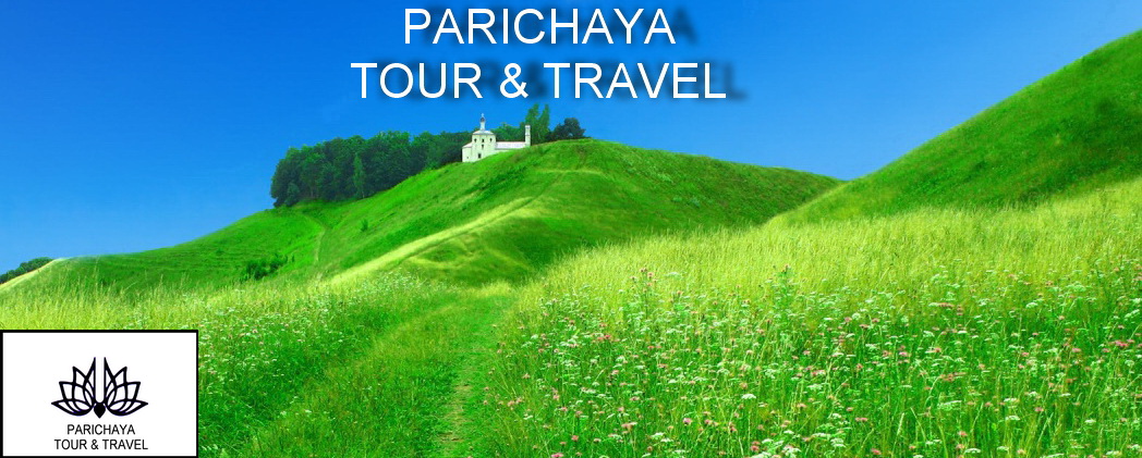 PARICHAYA TOUR TRAVEL