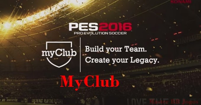PES 2016: MyClub - Central da Diversão ~ Central da Diversão