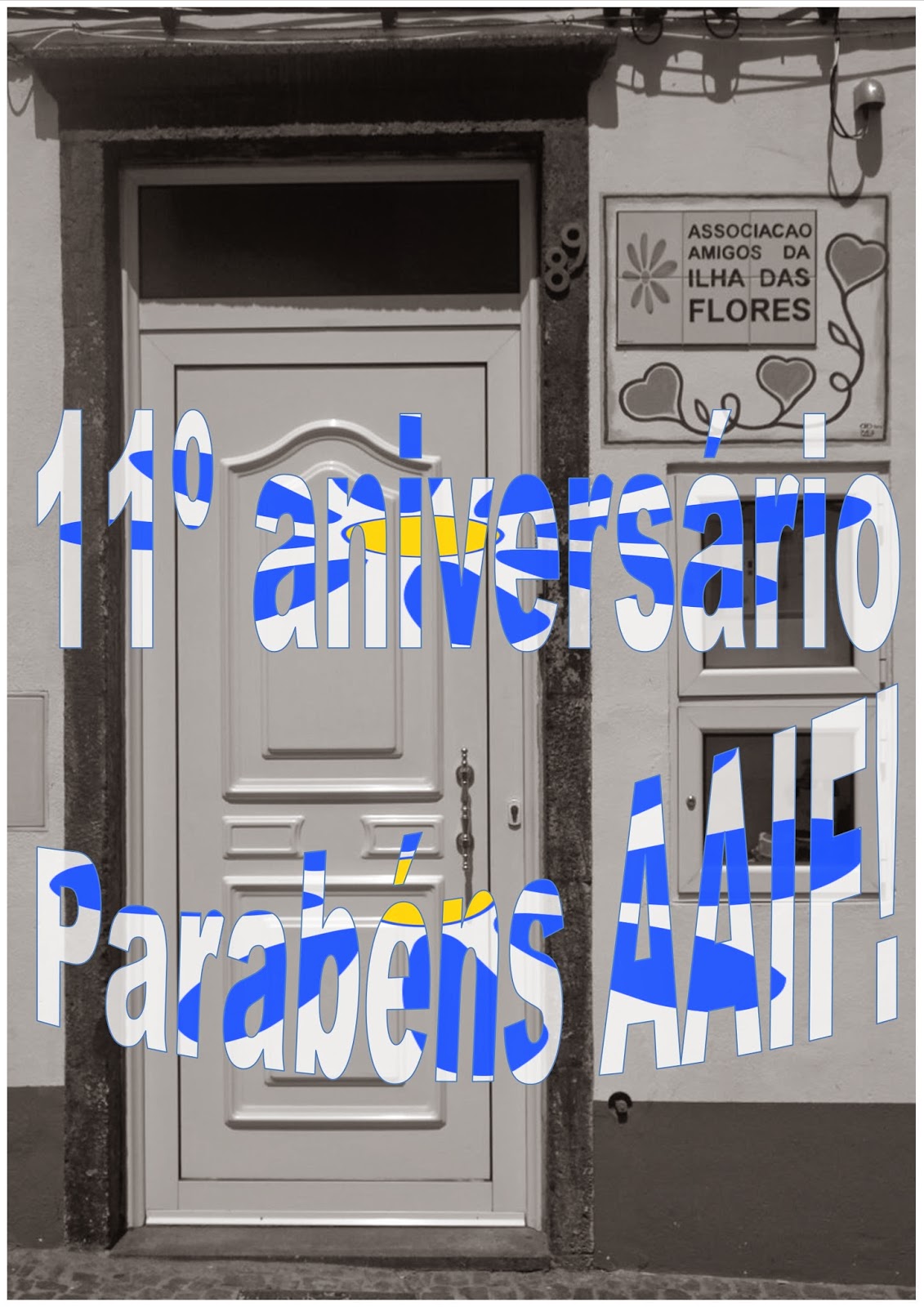 Fórum ilha das Flores (Açores): Décimo primeiro aniversário da AAiF