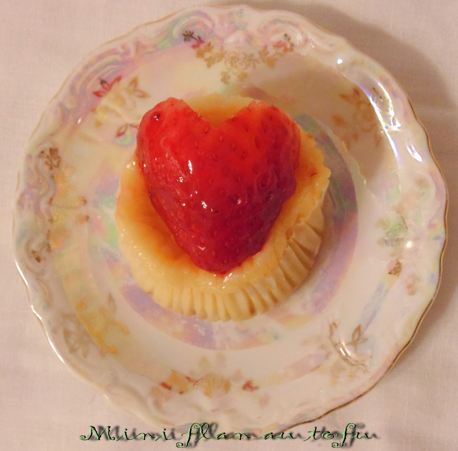 GATEAU GAGA - Love cakes: Mini flan au tofu