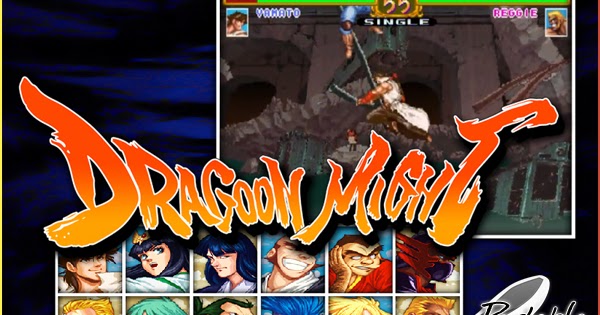 MaMe DiMiTriS Arcade: Dragoon Might Arcade Portable