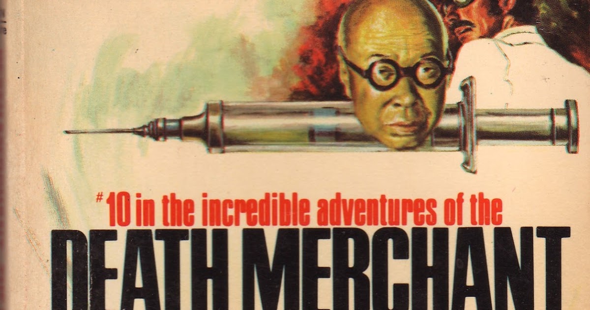 The Death Merchants: Death Merchant #10: The Mainline Plot