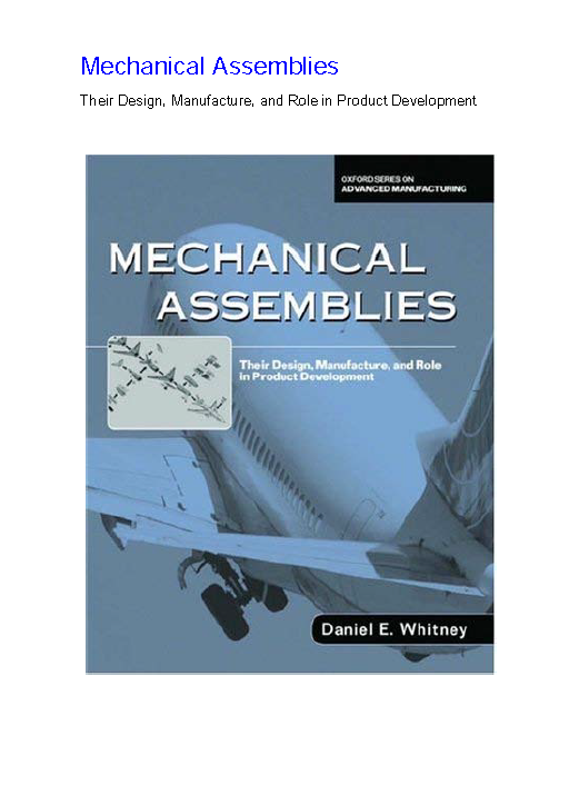 Mechanical Assemblies Their Design, Manufacture, and Role in Product ...
