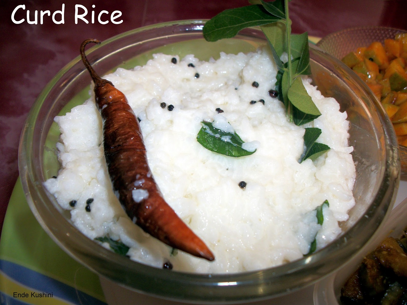 Ende Kushini: Curd Rice