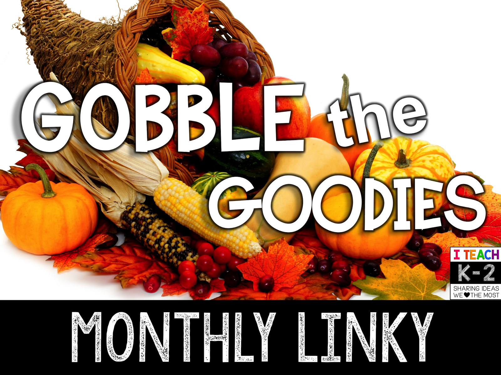 Hand to Heart : Thanksgiving I Teach Giveaway and Linky With Freebies!