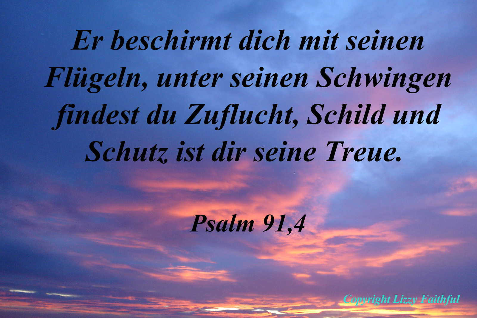 Lizzy - Im Glauben Leben: Bibelvers Psalm 91,4
