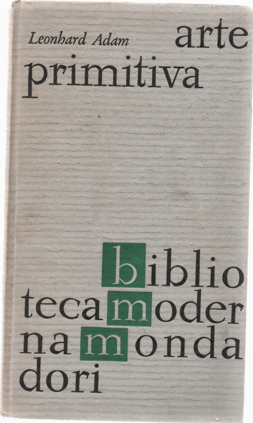 libri in vendita: Leonhard Adam Arte primitiva Mondadori Biblioteca ...