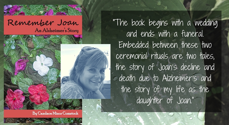 Alzheimer's Daughter by Jean Lee: Meet Candace Minor Comstock, author ...