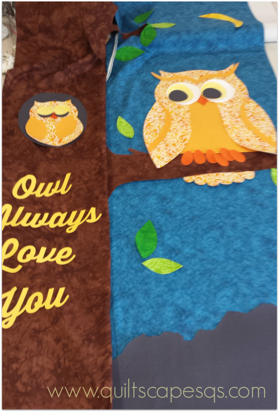 .Quiltscapes.: Owl Always Love You