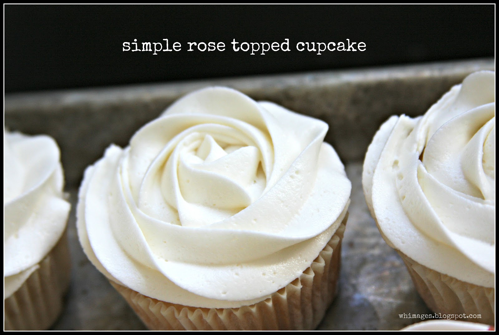 WHIMAGES: Rose Cake and Rose Cupcakes