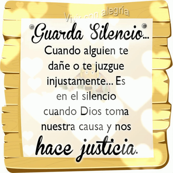 Vivir con alegría: Guarda silencio...
