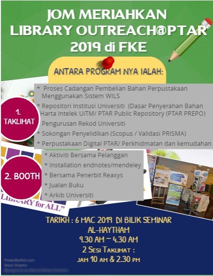 Program Library Outreach@PTAR di Fakulti kejuruteraan Elektrik ...