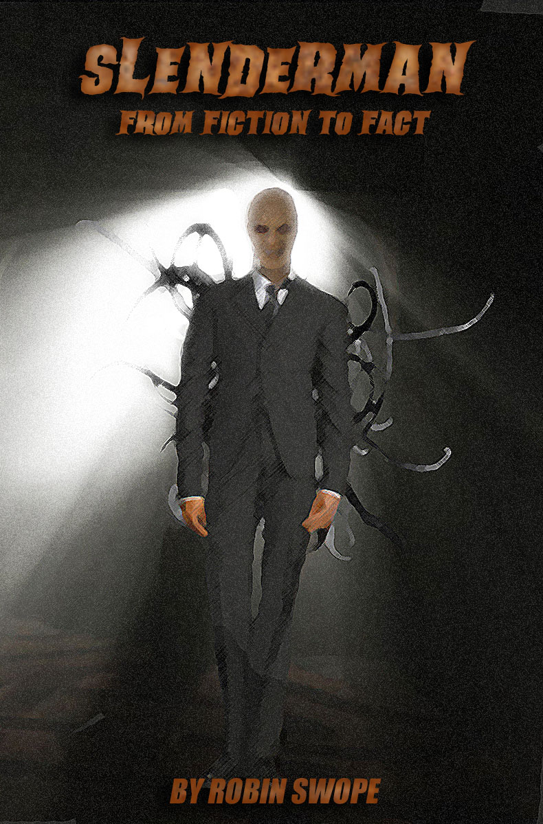The Paranormal Pastor: Slenderman Book