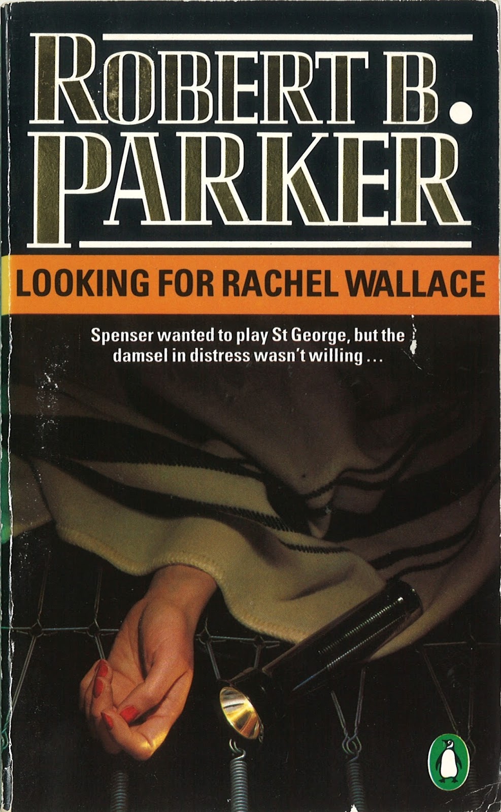 Strange Tales: Looking For Rachel Wallace, by Robert B. Parker, at 40