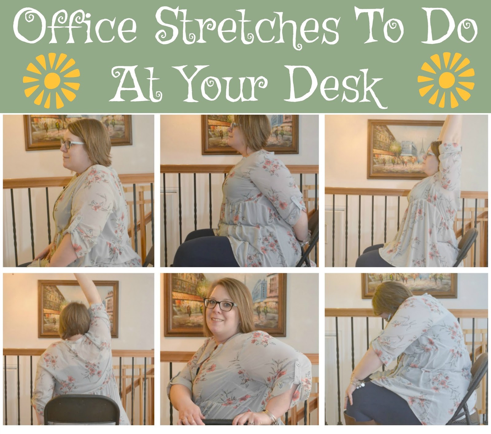 Office Stretches To Do At Your Desk - Building Our Story
