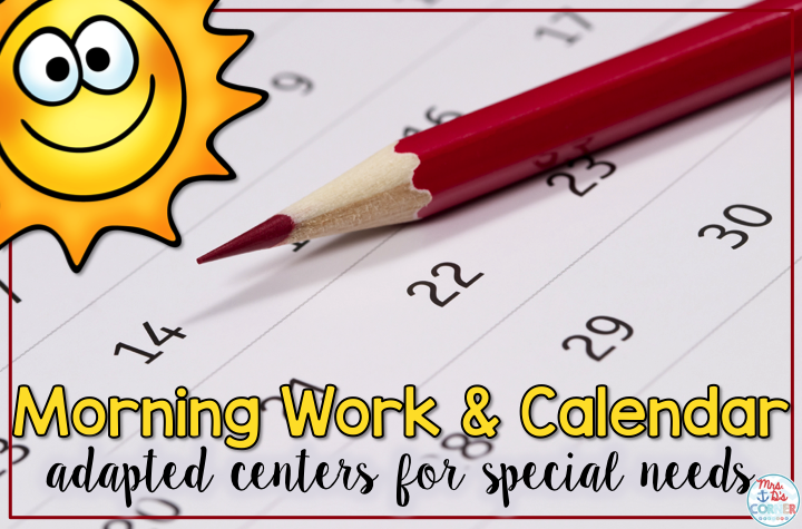 Life Skills Planning - Calendar & Morning Work - Mrs. D's Corner