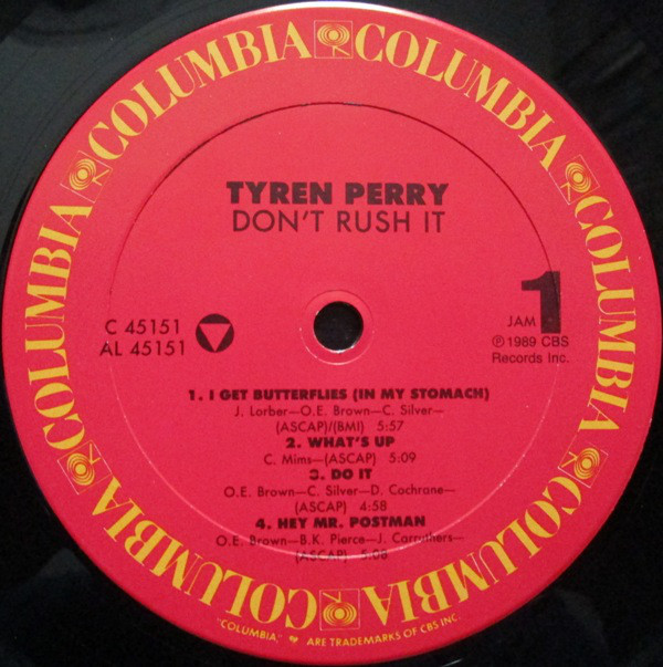 .: Tyren Perry; Don't Rush It