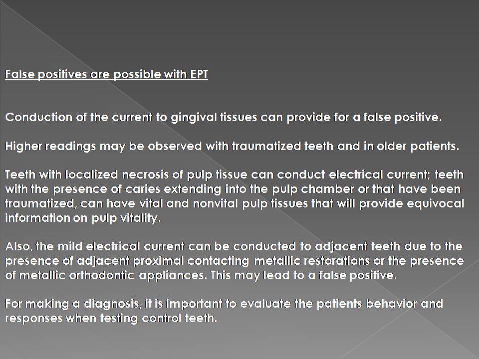 DOs and DONTs in DENTISTRY: ELECTRIC PULP TESTING - DO IT THE RIGHT WAY ...