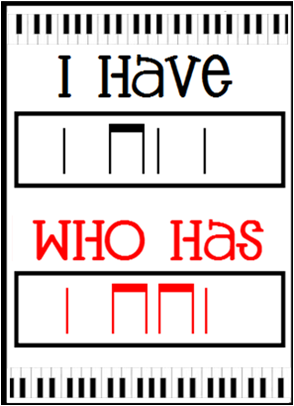 I Have Who Has Rhythm Matching