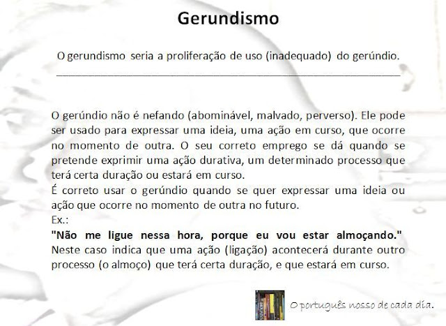 O Português nosso de cada dia.: Gerundismo