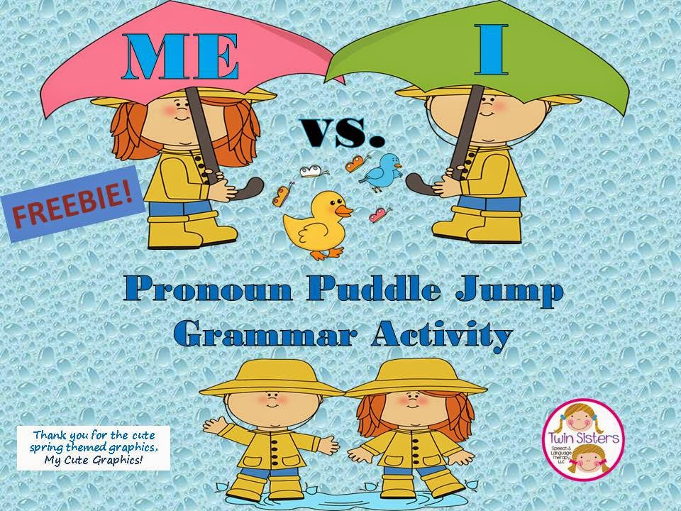 Twin Speech, Language & Literacy LLC: Freebie! "Me" vs. "I' Pronoun ...
