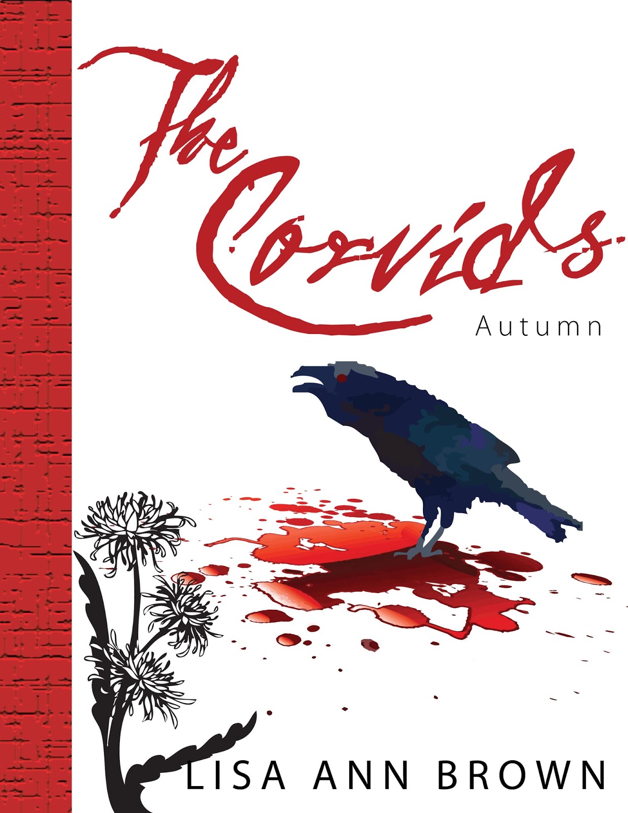 Darkest Sins | Cover Reveal: "The Corvids: Autumn" by Lisa Ann Brown!