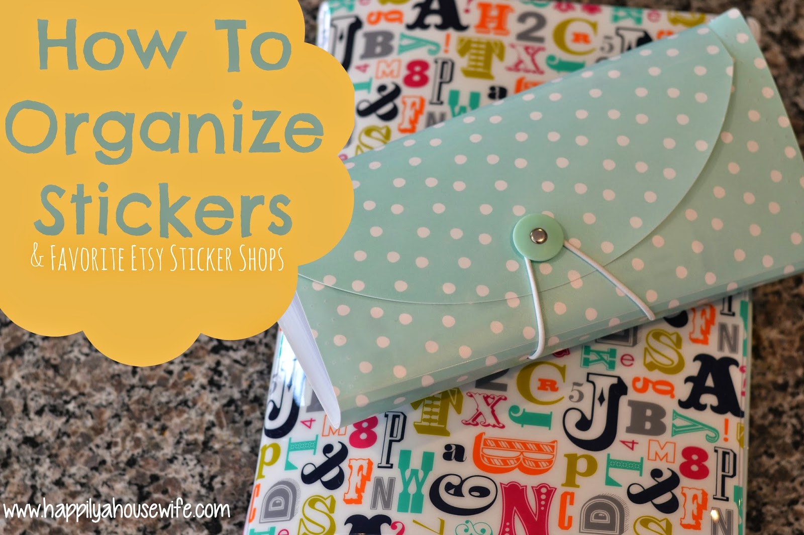 Happily A Housewife: How To Organize Stickers