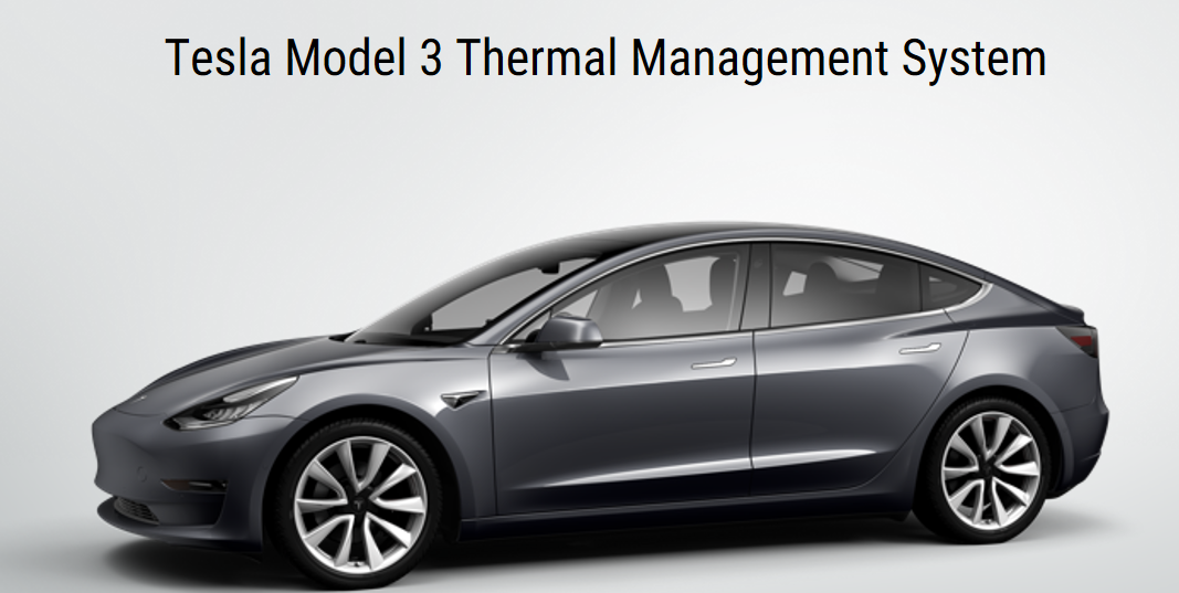 Caner Ezeroğlu: Tesla Model 3 & Model S Thermal Management Systems