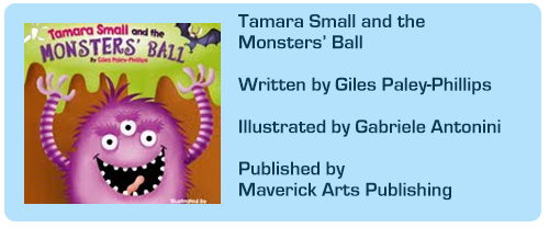 Tamara Small and the Monster's Ball by Giles Paley-Phillips and ...