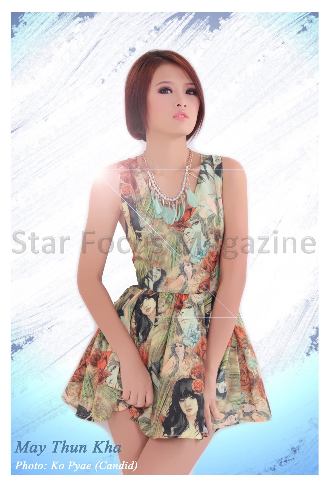 Myanmar Celebrities: Star Focus Magazine, Vol-1, Issue-2, Model- May ...