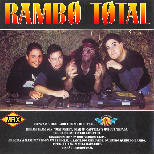 MIXES Y MEGAMIXES: RAMBO TOTAL BY DREAM TEAM