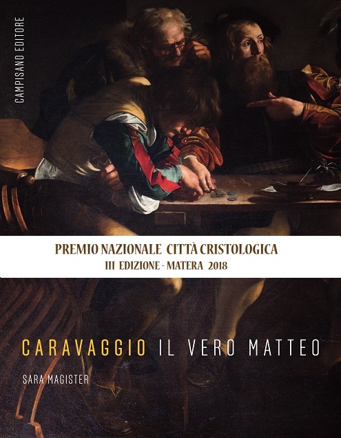 CARAVAGGIO400: Premio Nazionale Città Cristologica per "Caravaggio. Il ...
