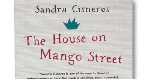 Mis Extractos Literarios:::: 44. La Casa En Mango Street - Sandra Cisneros.