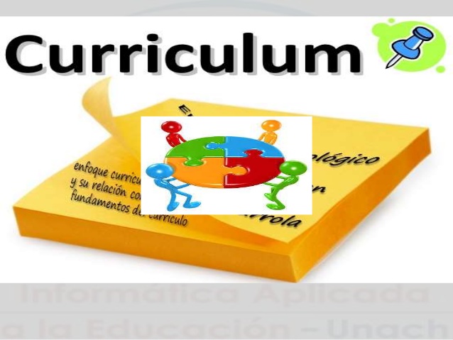 El currículo,su importancia y sus máximos representantes.