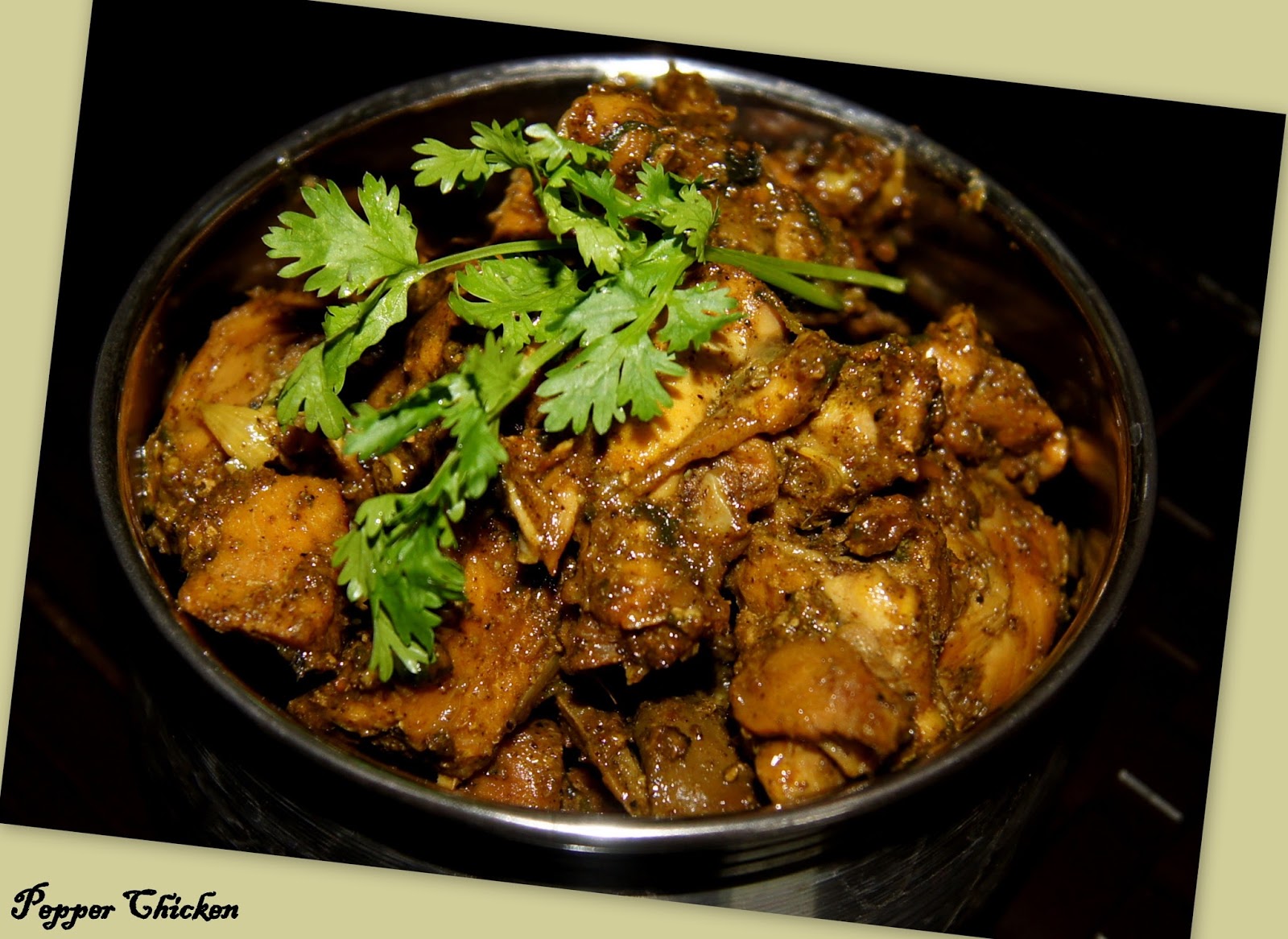 Bhakshya Bhojana: Pepper Chicken