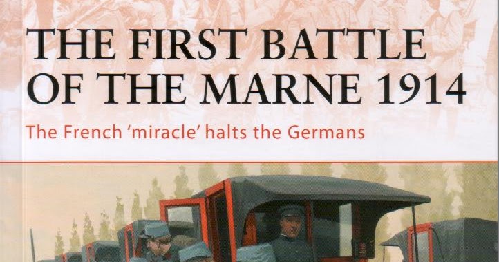The First Battle of the Marne 1914