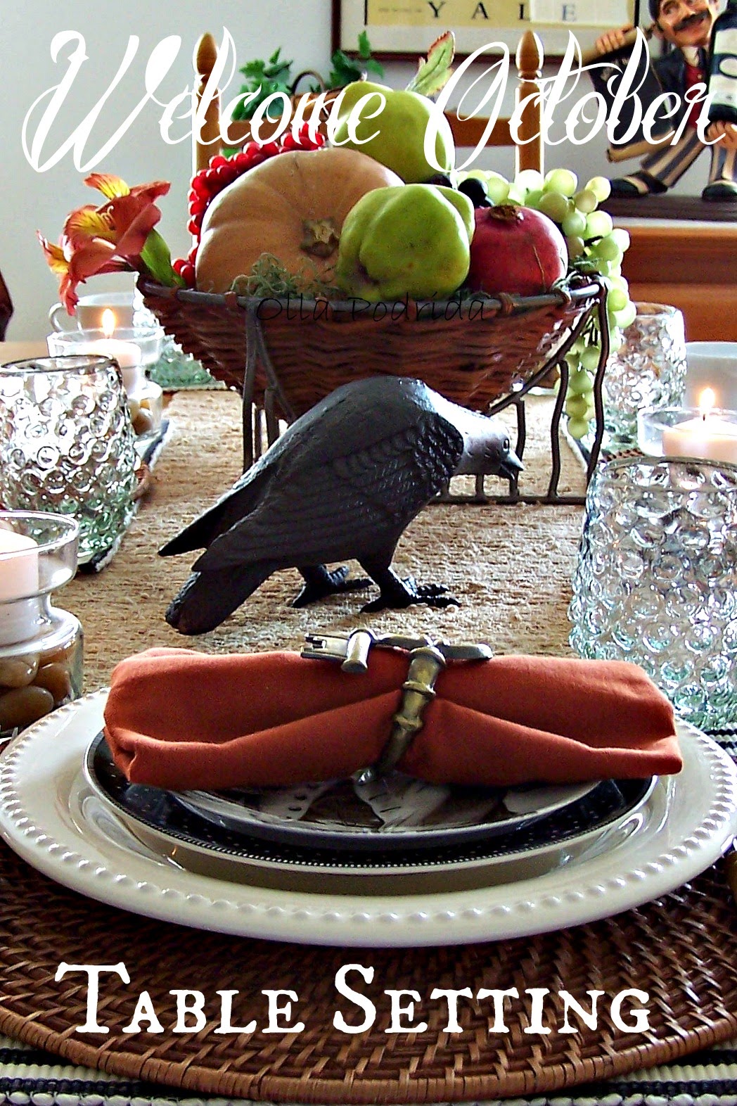 Olla-Podrida: Welcome October Table Setting
