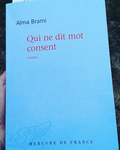 Fragments de lecture...: Qui ne dit mot consent, Alma Brami