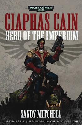 Stern Rake Studio: Book Review: Ciaphas Cain--Hero of the Imperium