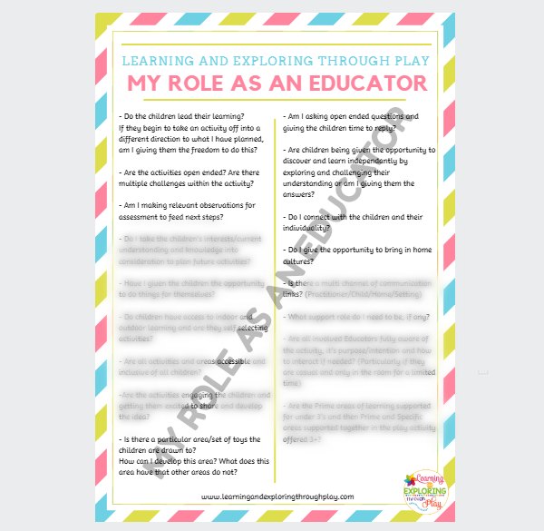 Learning and Exploring Through Play: My Role as an Educator Poster