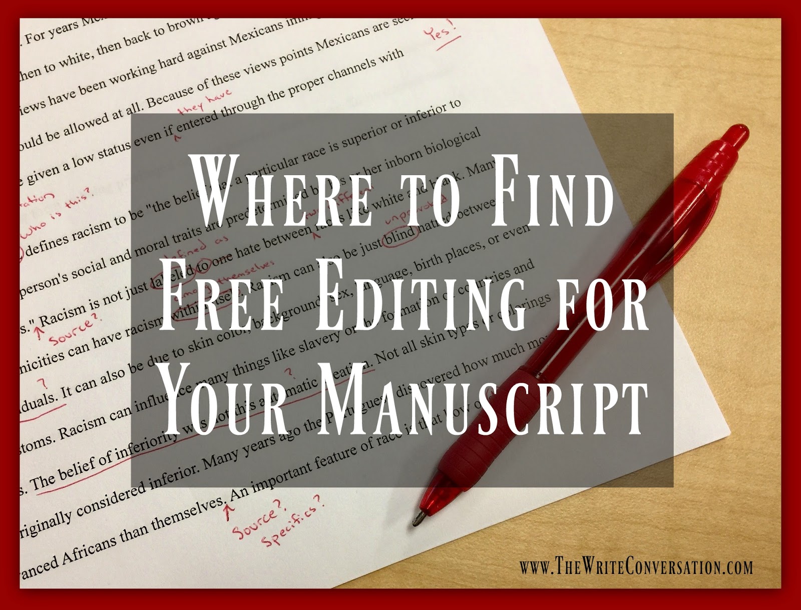 The Write Conversation: Where to Find Free Editing for Your Manuscript