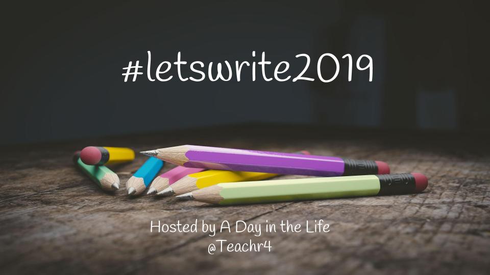 A Day in the Life: My Writing List for 2019